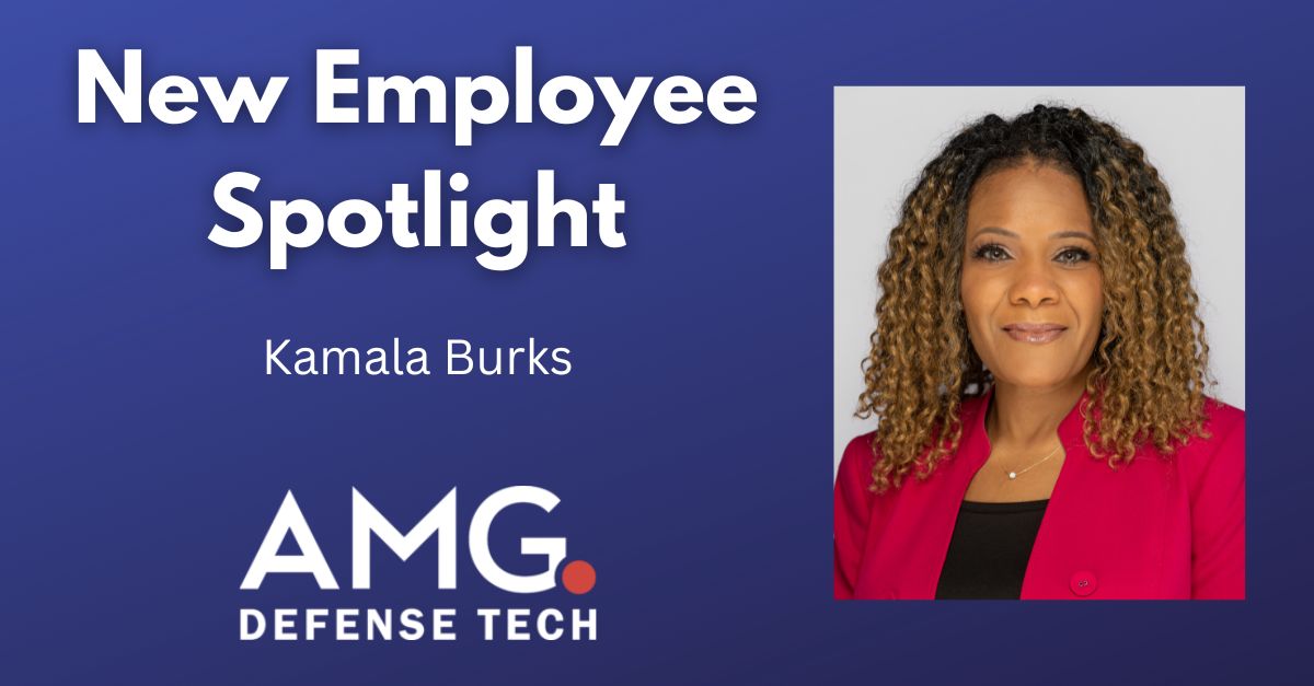 New Employee Spotlight: Kamala Burks - AMG Defense Tech